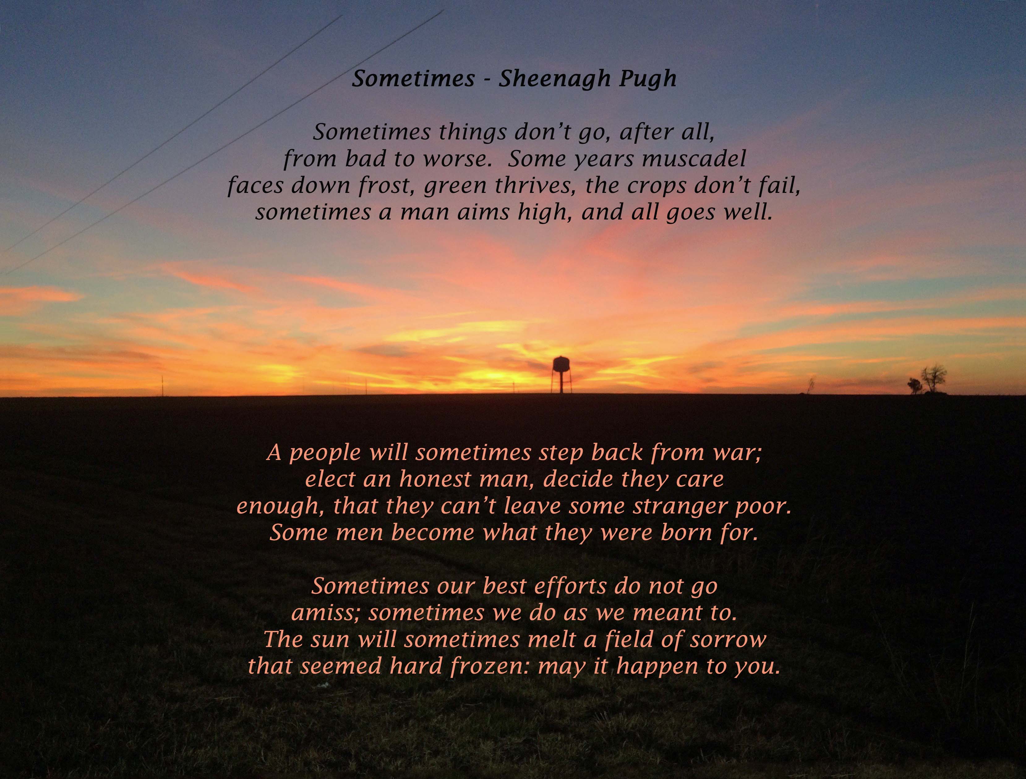 Sometimes – Sheenagh Pugh – It occurs to me…